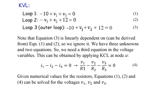 Solved KVL: Loop 1: -10++ V3 = 0) (1) Loop 2: - V3 + 12 +12 | Chegg.com