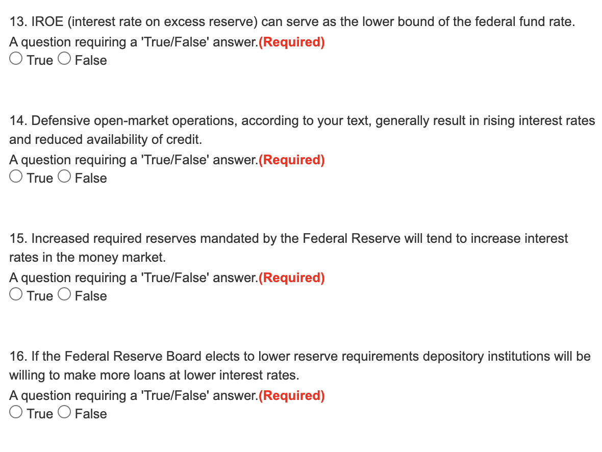 Solved 13. IROE (interest rate on excess reserve) can serve | Chegg.com
