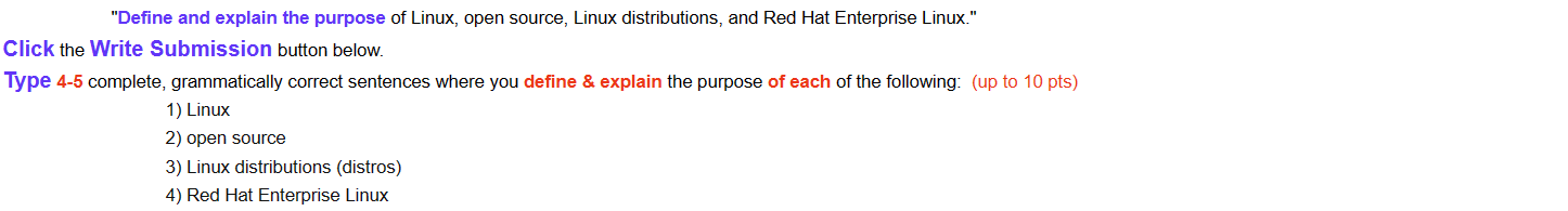 Solved "Define and explain the purpose of Linux, open | Chegg.com