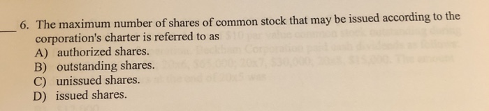 Solved 6. The maximum number of shares of common stock that | Chegg.com