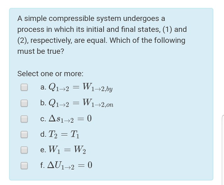 Solved When work is done on a simple compressible closed | Chegg.com