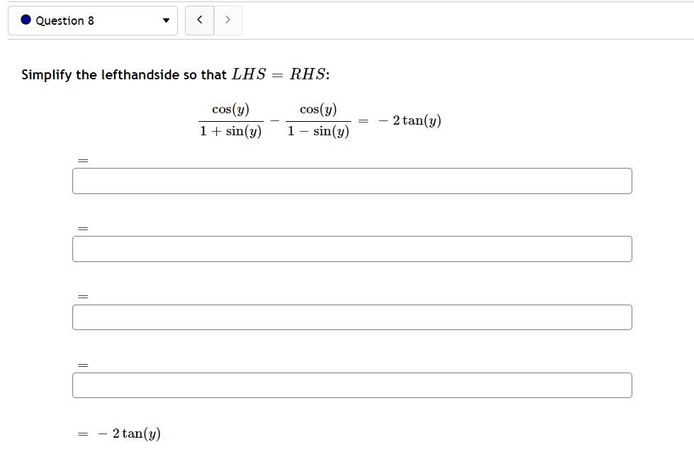 Solved Simplify the lefthandside so that LHS=RHS : | Chegg.com