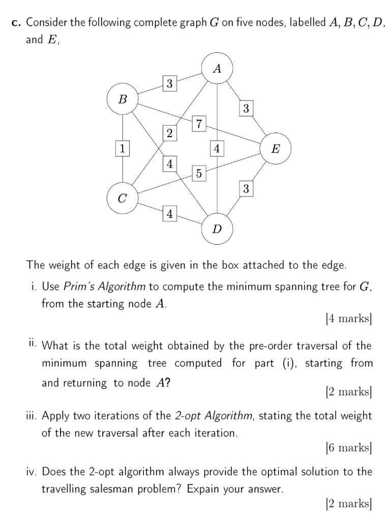 Solved c. Consider the following complete graph G on five | Chegg.com