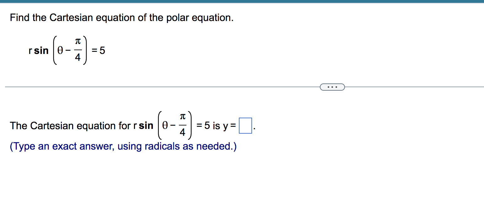 Solved Find the Cartesian equation of the polar equation. | Chegg.com
