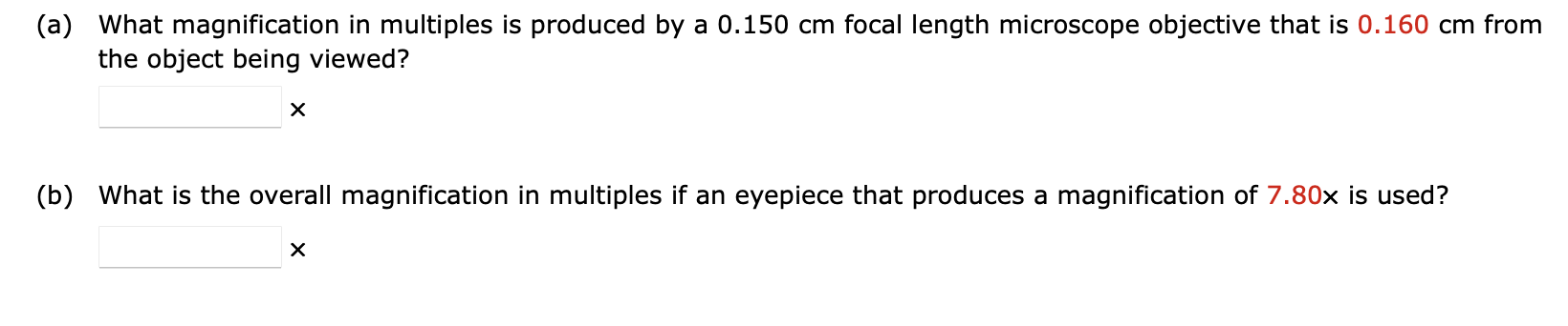 Solved (a) What magnification in multiples is produced by a | Chegg.com