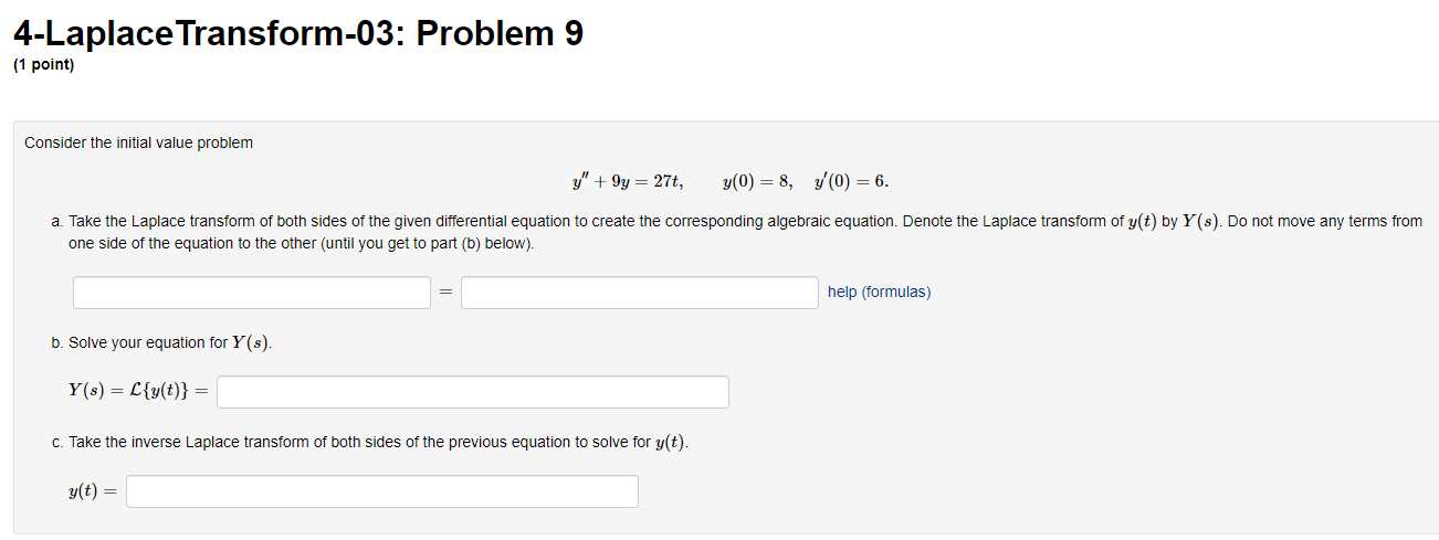 Solved 4-LaplaceTransform-03: Problem 9 (1 point) Consider | Chegg.com