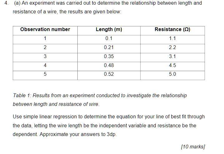 Solved 4. (a) An experiment was carried out to determine the | Chegg.com