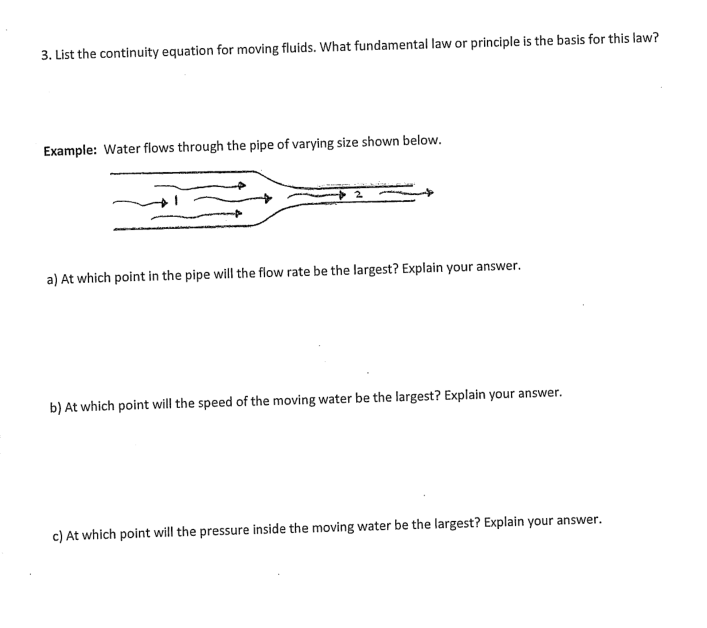 Solved 3. List the continuity equation for moving fluids. | Chegg.com