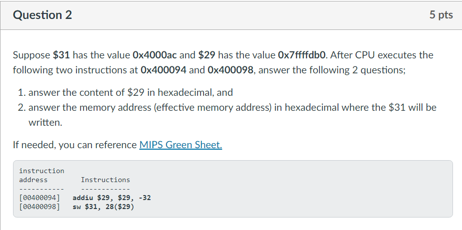 Solved Suppose $31 has the value 0×4000 ac and $29 has the | Chegg.com