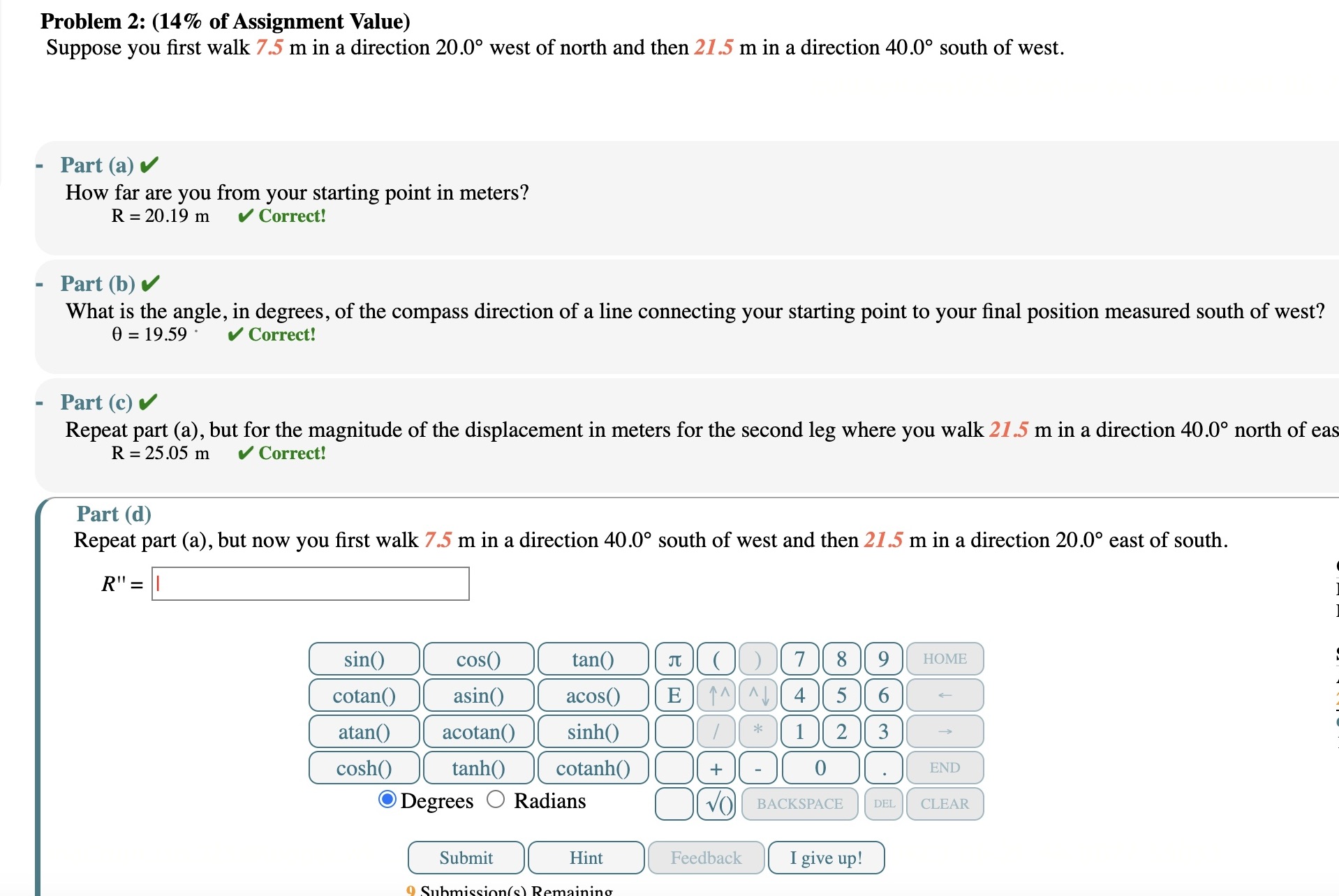 Solved Part (d)Repeat part (a), ﻿but now you first walk 7.5 | Chegg.com