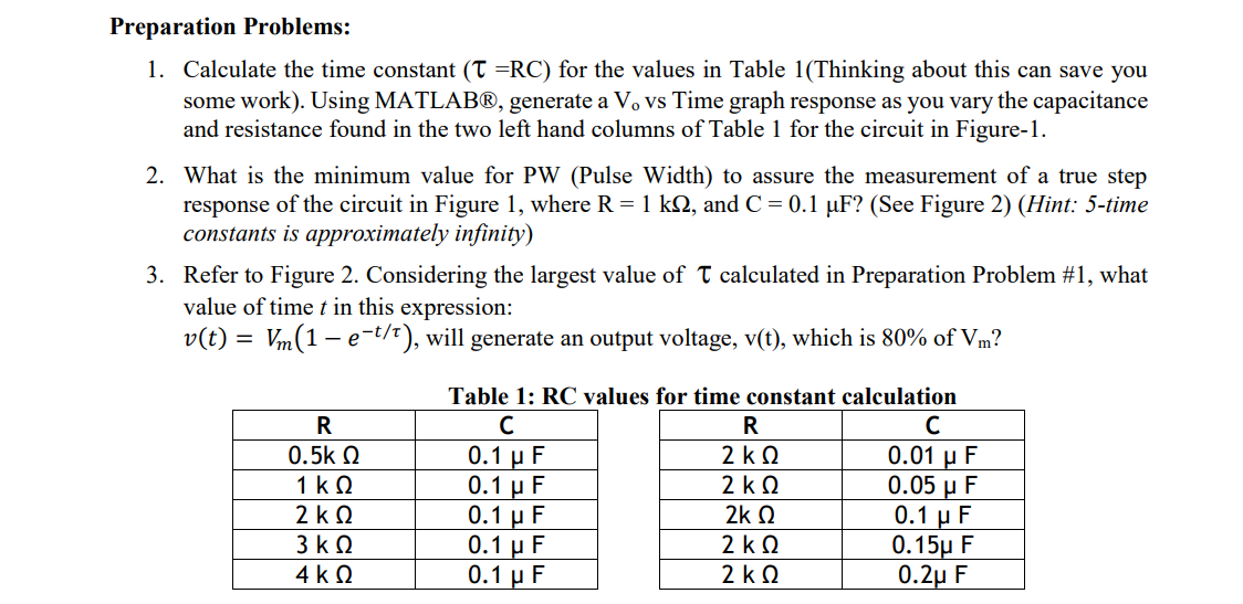 Solved Preparation Problems: 1. Calculate the time constant | Chegg.com