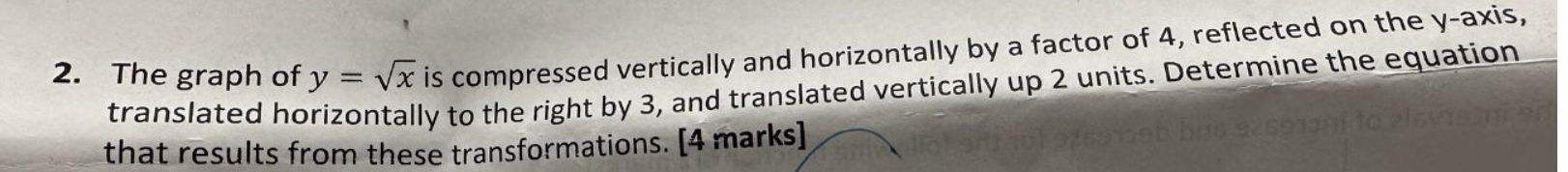 Solved 2. The graph of y=x is compressed vertically and | Chegg.com