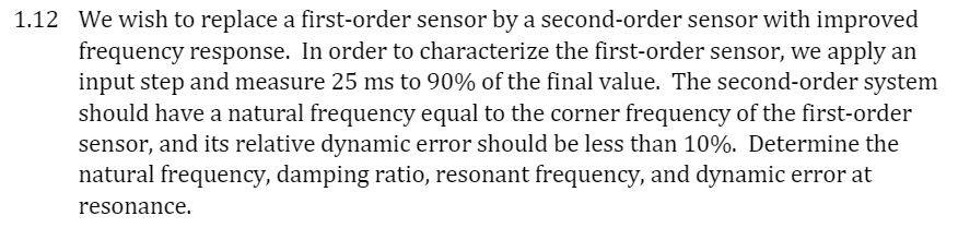 1.12 We wish to replace a first-order sensor by a | Chegg.com