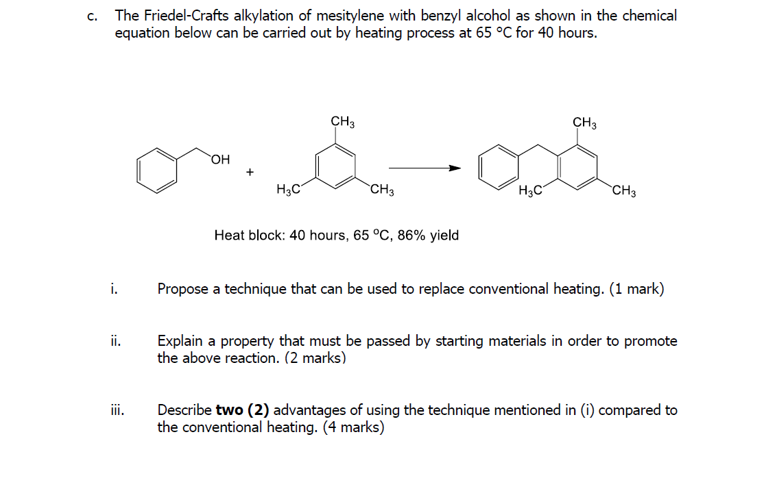 Solved c. The Friedel-Crafts alkylation of mesitylene with | Chegg.com