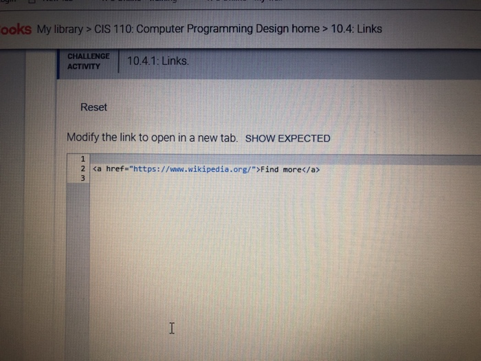 Solved ooks My library > CIS 110 Computer Programming Design | Chegg.com Solved ooks My library > CIS 110 Computer Programming Design | Chegg.com