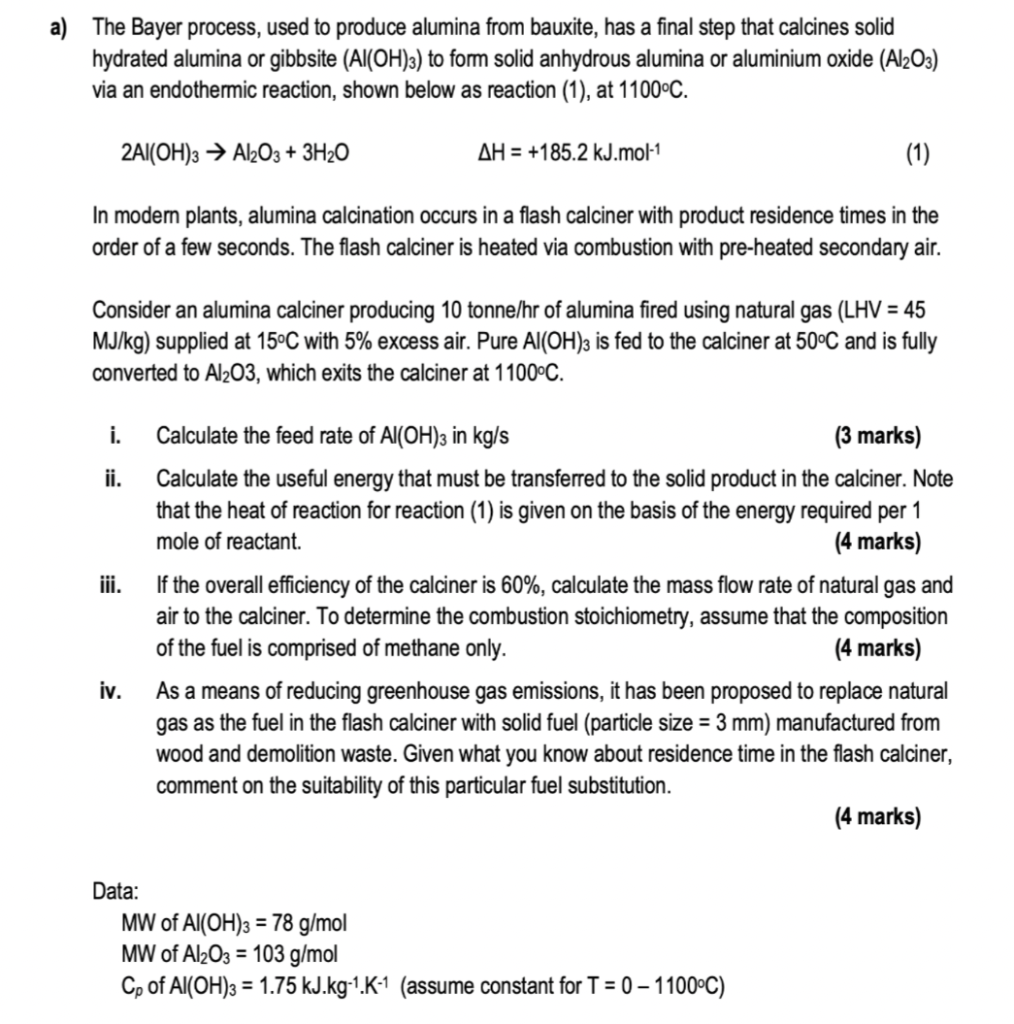 Solved a) The Bayer process, used to produce alumina from | Chegg.com