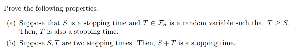 Solved Prove the following properties. (a) Suppose that S is | Chegg.com