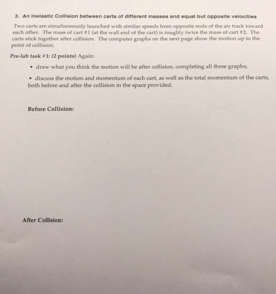 Solved 3. An Inelastic Collision between carts of different | Chegg.com