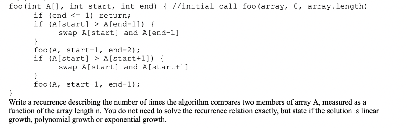 Solved foo(int A[], int start, int end) { //initial call | Chegg.com