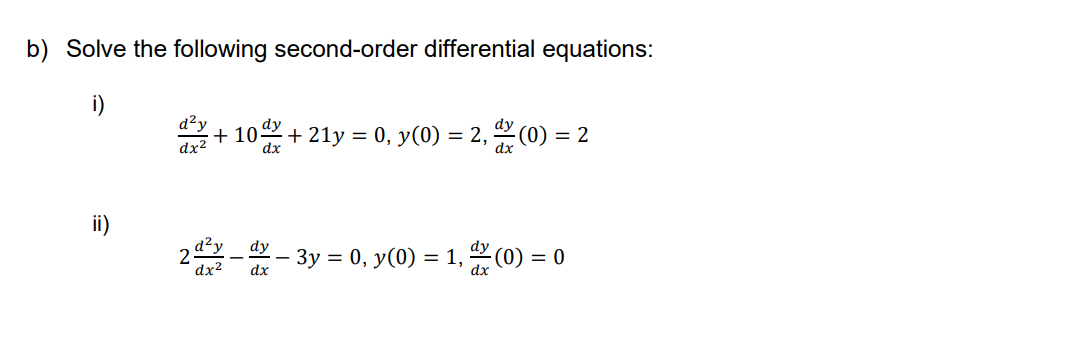 Solved b) Solve the following second-order differential | Chegg.com