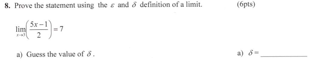 Solved 8. Prove the statement using the ε and δ definition | Chegg.com