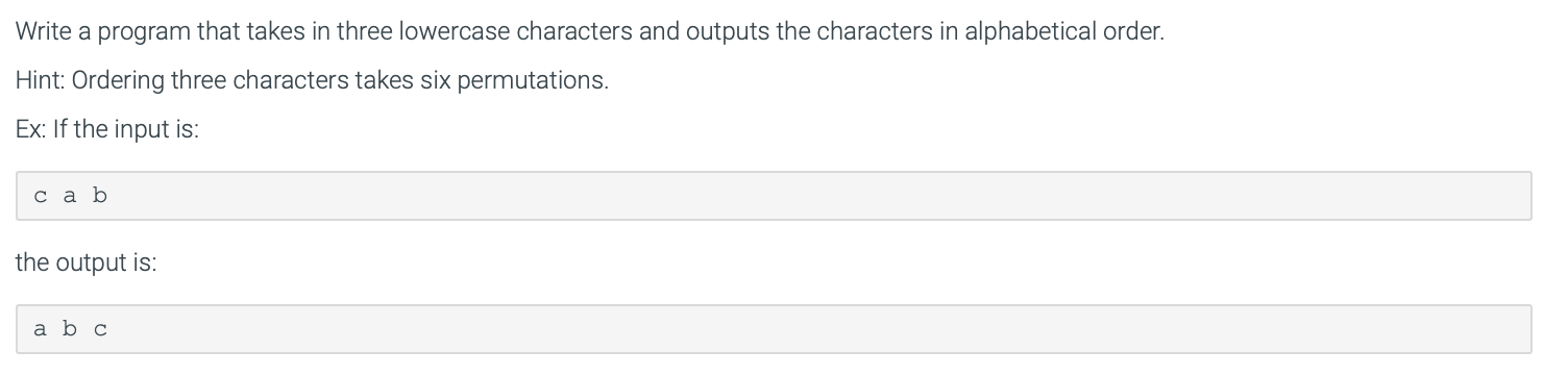 Solved Jrite a program that takes in three lowercase | Chegg.com Solved Jrite a program that takes in three lowercase | Chegg.com