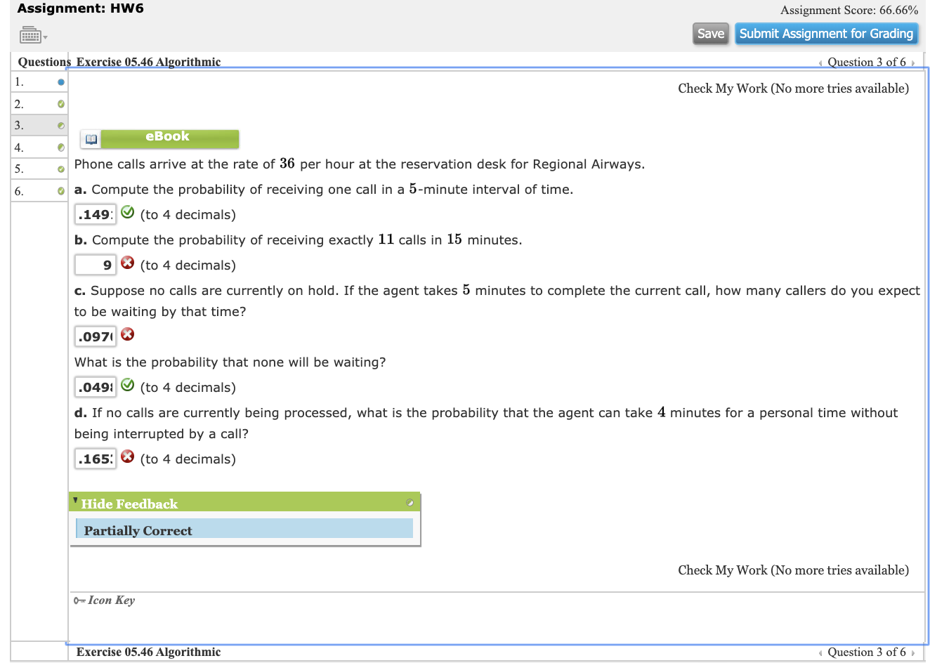 Solved Assignment: HW6 Assignment Score: 66.66% Save Submit | Chegg.com