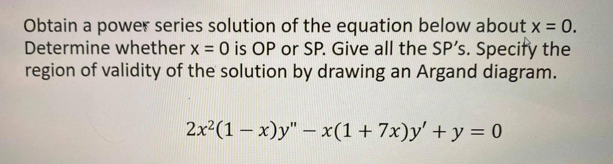 Solved Obtain a power series solution of the equation below | Chegg.com
