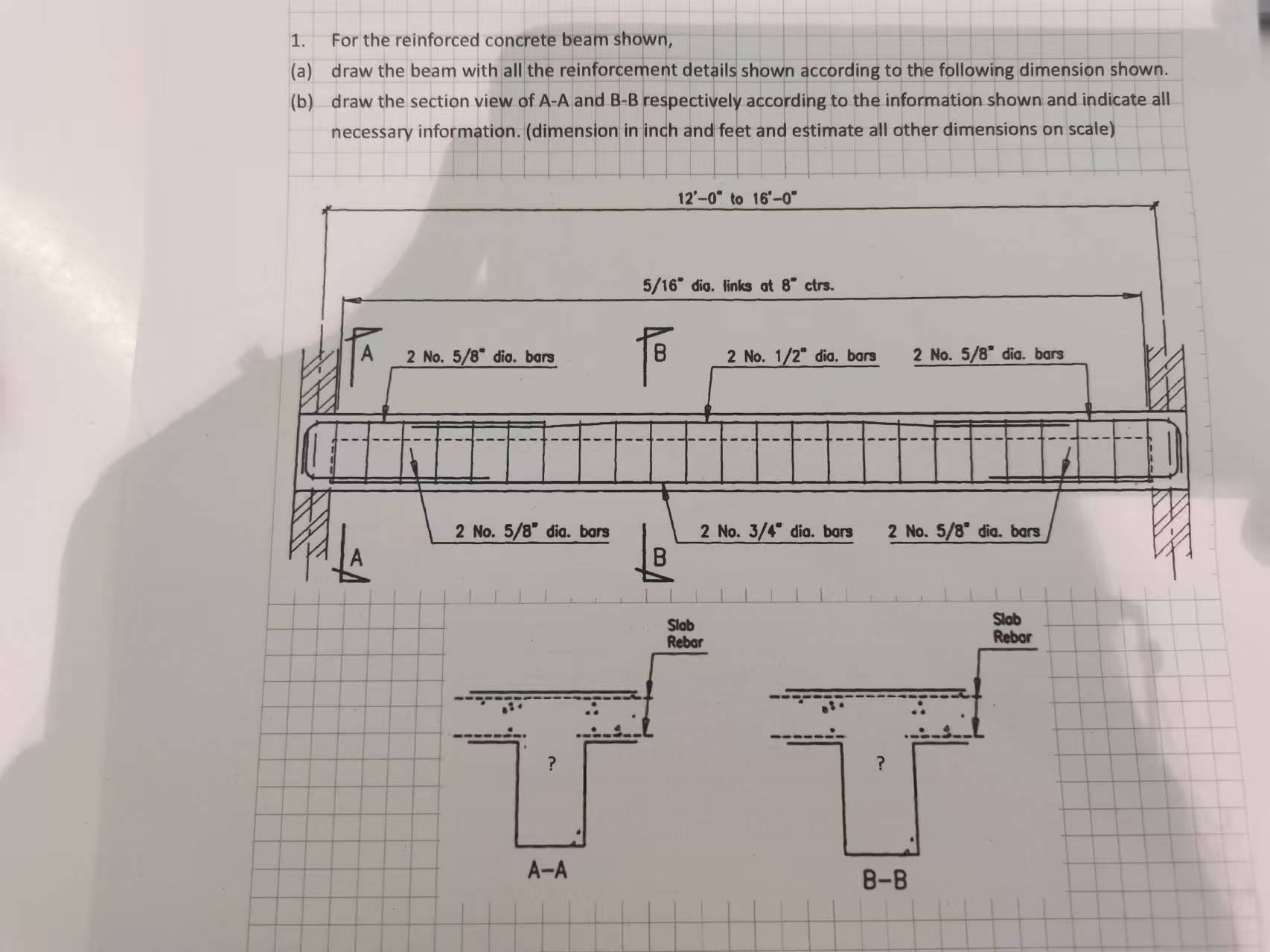 Solved 1.For the reinforced concrete beam shown(a)draw the | Chegg.com