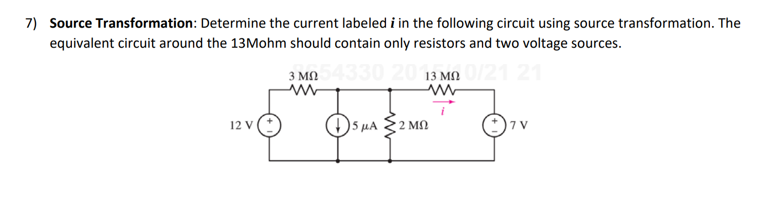 Solved Source Transformation: Determine the current labeled | Chegg.com