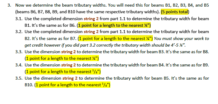 3. Now we determine the beam tributary widths. You | Chegg.com