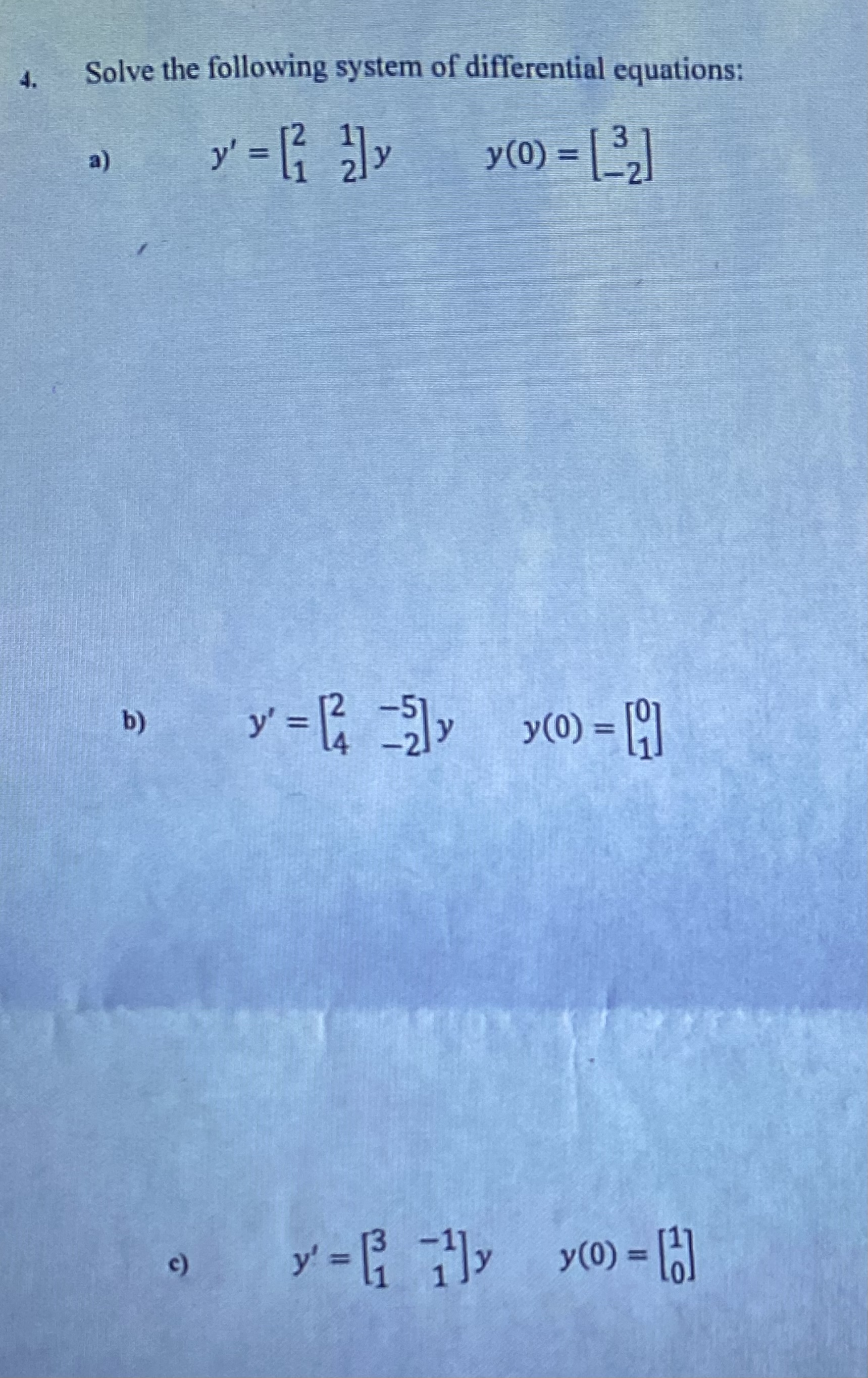 Solved Solve the following system of differential equations: | Chegg.com