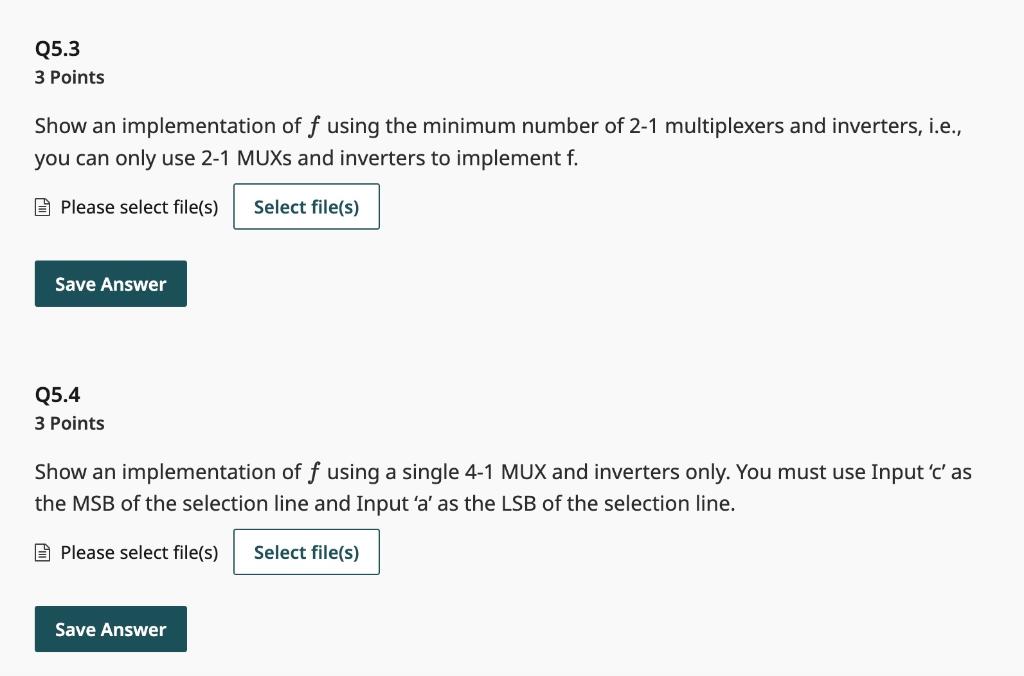 Solved Q5.3 3 Points Show an implementation of f using the | Chegg.com