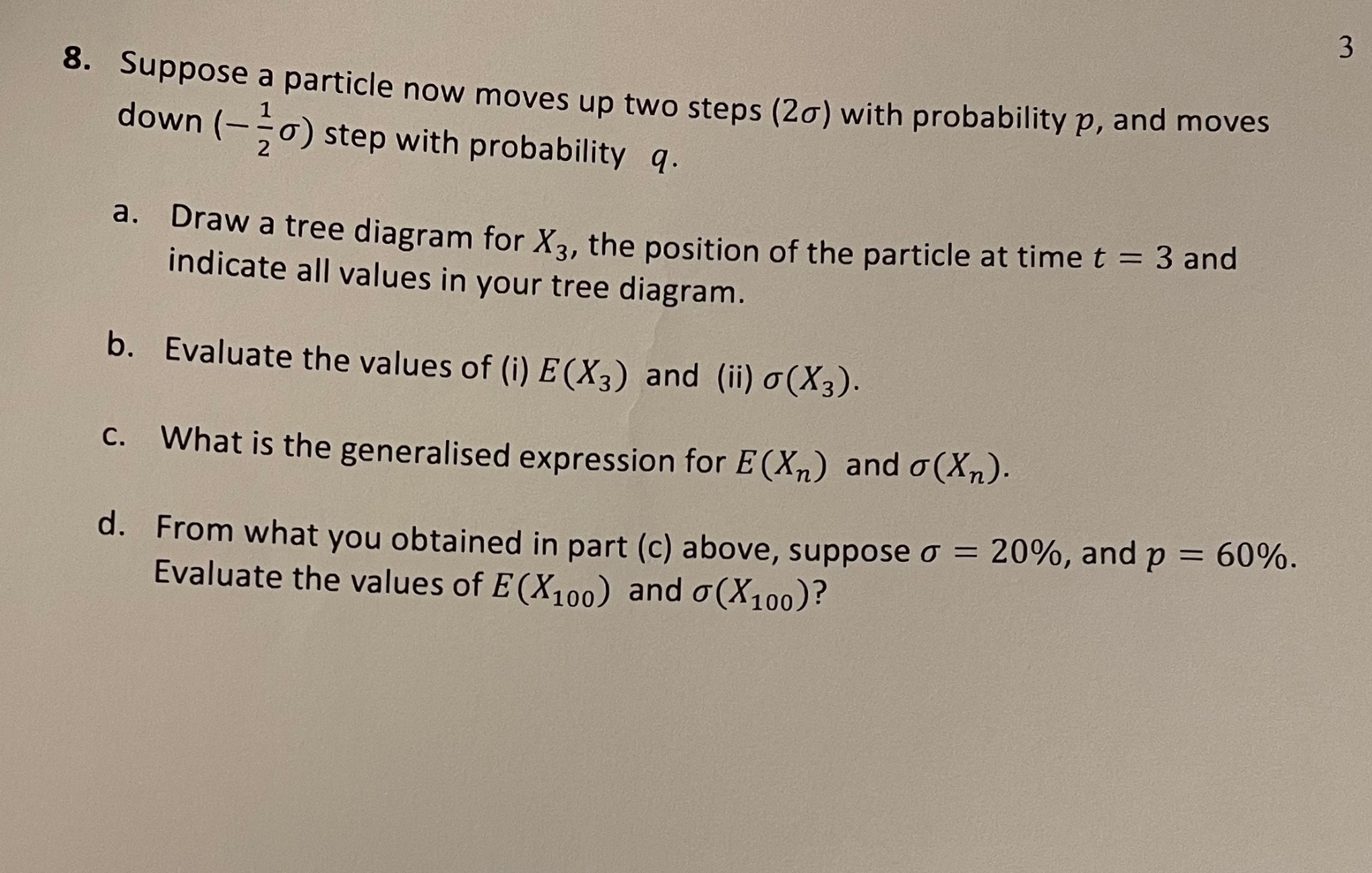 Solved Suppose a particle now moves up ﻿two steps (2σ) ﻿with | Chegg.com