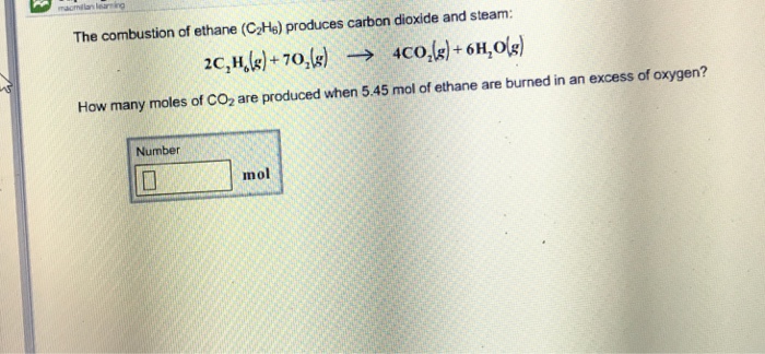 Solved The combustion of ethane (C2He) produces carbon | Chegg.com