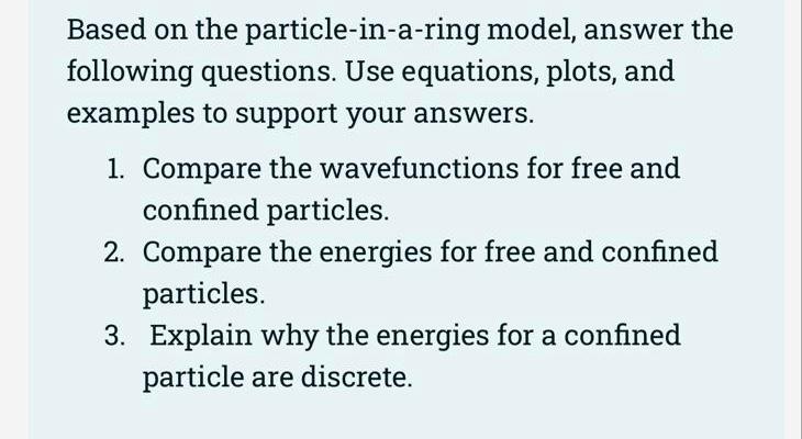Solved Based on the particle-in-a-ring model, answer the | Chegg.com