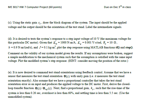 Due on Dec 3 ME 3017 HW 7 Computer Project (60 | Chegg.com