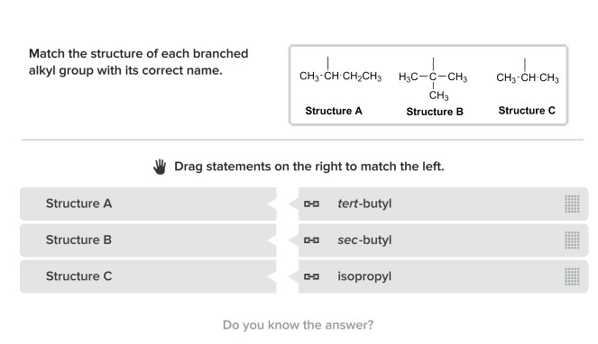 Solved Match the structure of each branched alkyl group with | Chegg.com