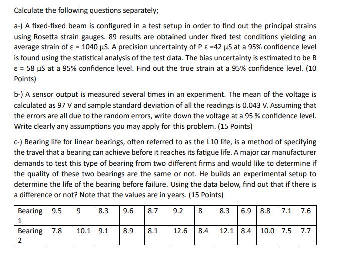 Calculate the following questions separately; a-) A | Chegg.com