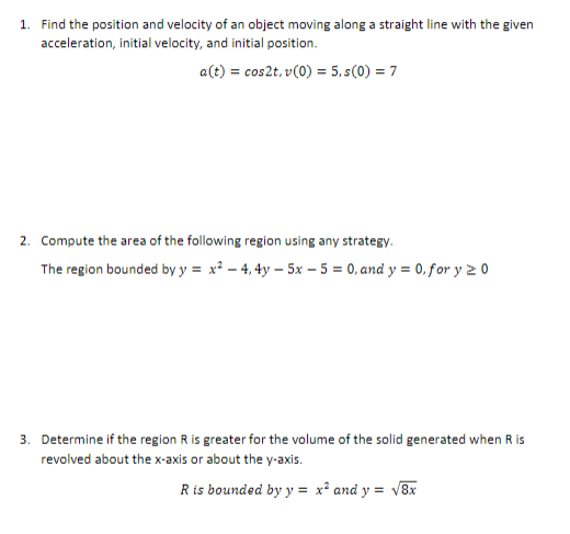 Solved Find the position and velocity of an object moving | Chegg.com