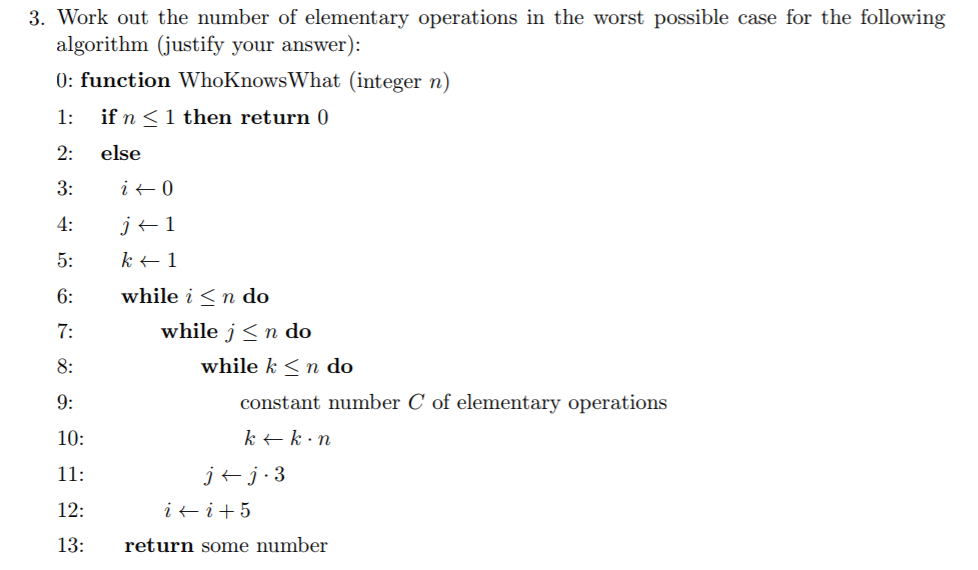 Solved 3. Work out the number of elementary operations in | Chegg.com