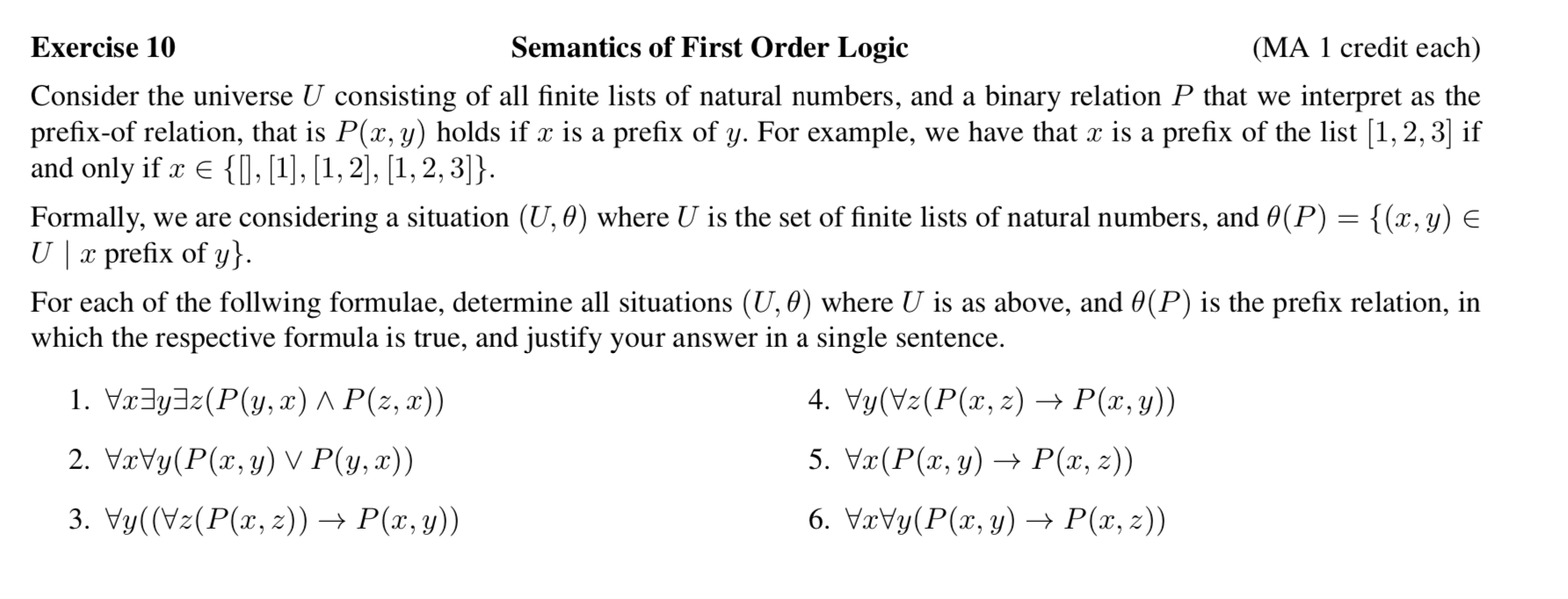 Solved Exercise 10 Semantics of First Order Logic (MA 1 | Chegg.com