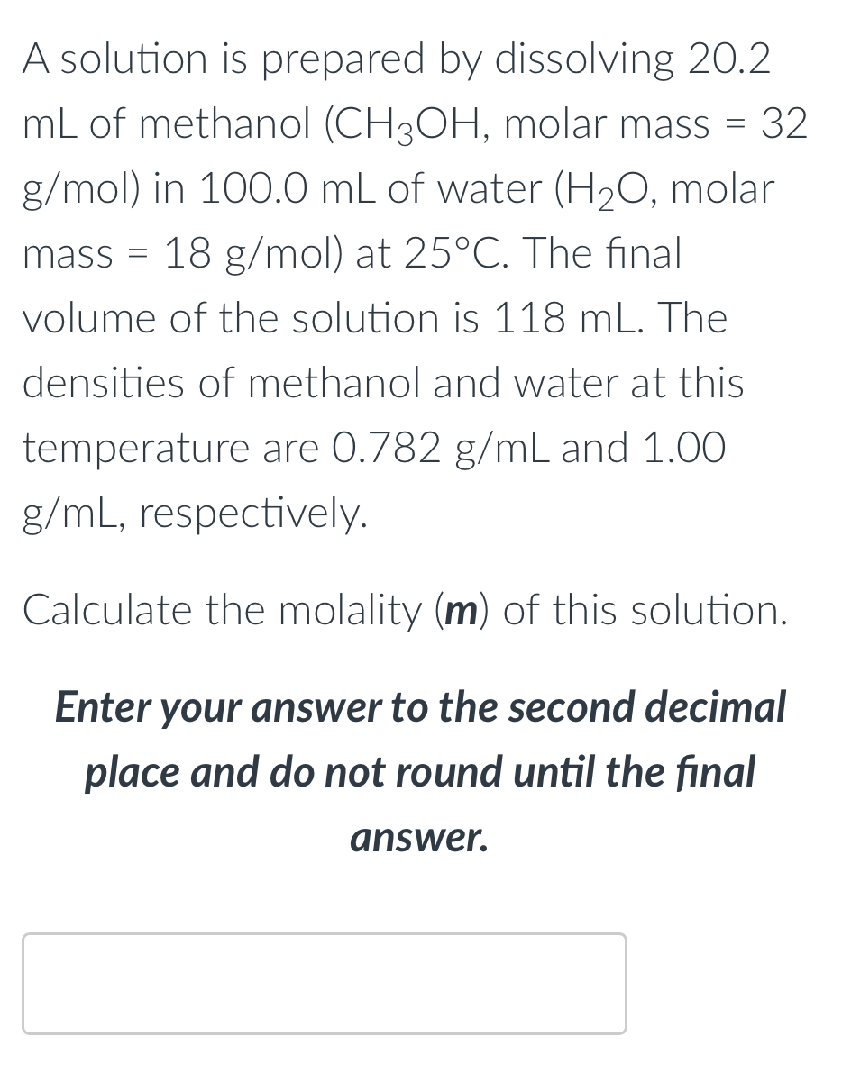 [Solved]: A solution is prepared by dissolving 20.2 mL of m