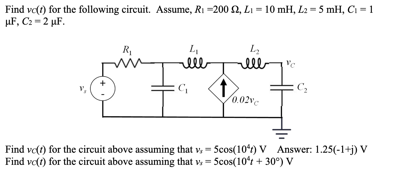 Solved Find vc(t) ﻿for the following circuit. Assume, | Chegg.com