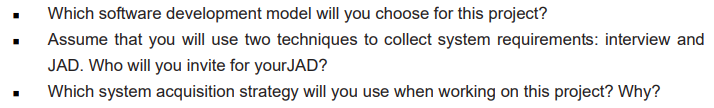 Solved 11. Assume that you will develop a software system | Chegg.com