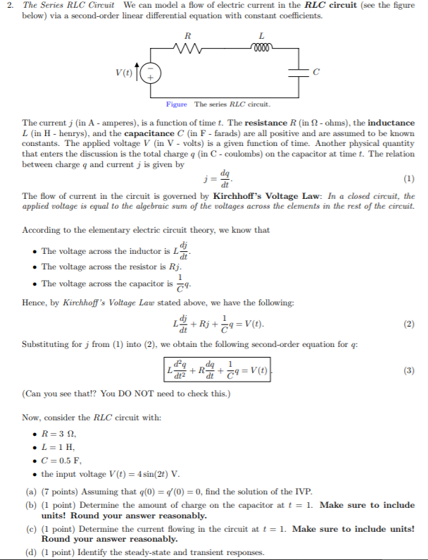 Solved 2. The Series RLC Circuit We can model a flow of | Chegg.com