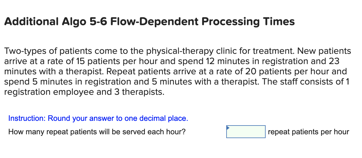 Solved Additional Algo 5-6 Flow-Dependent Processing Times a | Chegg.com