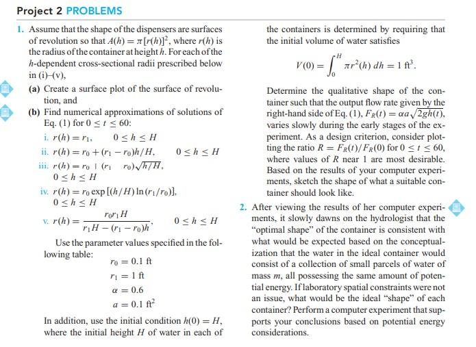 Solved Project 2 Designing a Drip Dispenser for a Hydrology | Chegg.com