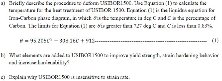 Solved a) Briefly describe the procedure to deform | Chegg.com