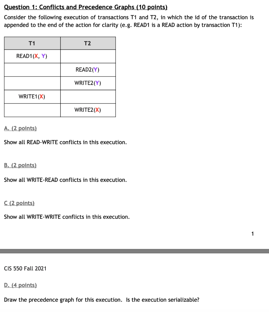 Solved Question 1: Conflicts and Precedence Graphs (10 | Chegg.com